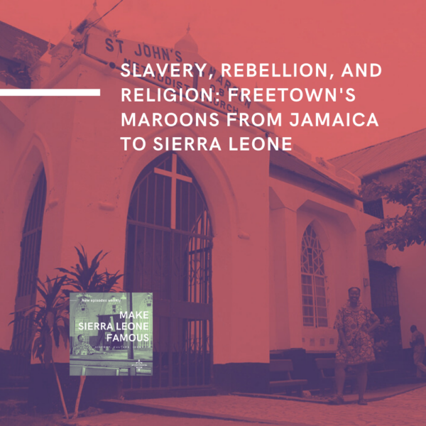 5 things we learned about Jamaica’s Maroons, Krios from the Make Sierra ...