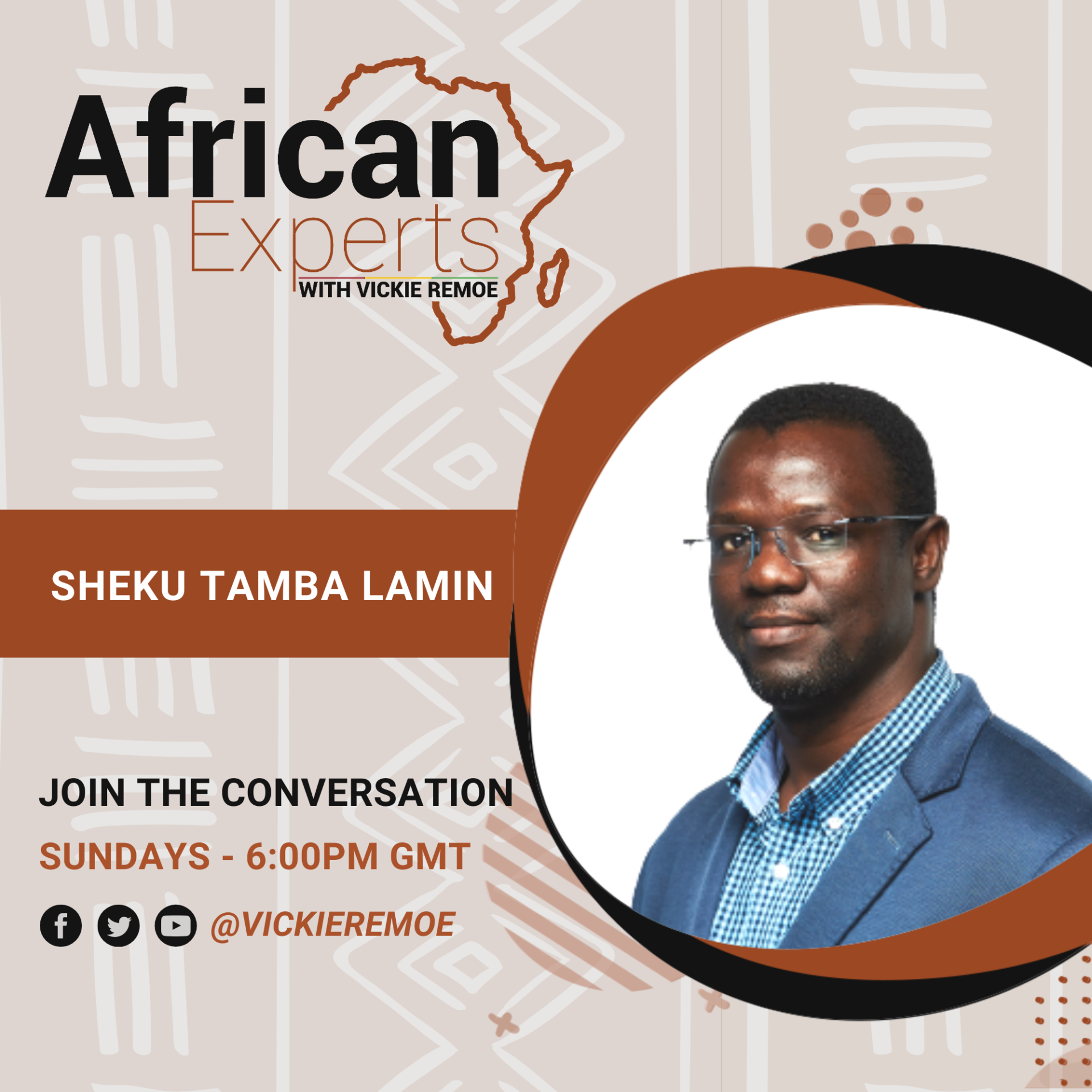 African Expert Spotlight: Meet African Experts Show Guest Tamba Lamin ...
