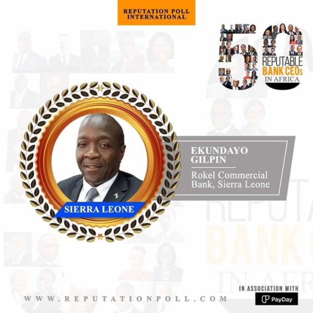 Sierra Leone: Dr. Ekundayo Gilpin of Rokel Commercial Bank make 50 Most ...