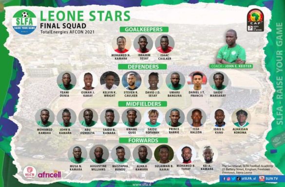 Coach Keister named Leone Stars 28 man squad for Afcon 2021 - SwitSalone