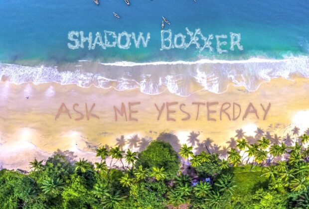 “Ask Me Yesterday” – Shadow Boxxer’s debut EP is out now! - SwitSalone