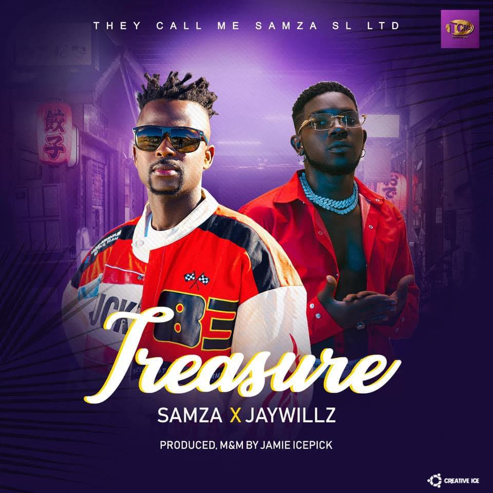 New Music: Samza feat Jaywillz — Treasure - SwitSalone