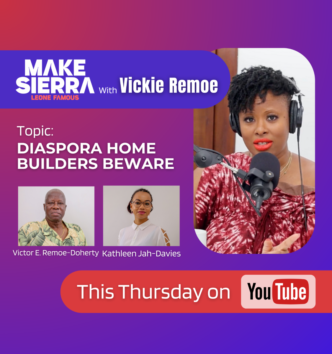 Make Sierra Leone Famous Podcast Shares Insights on Home Building ...