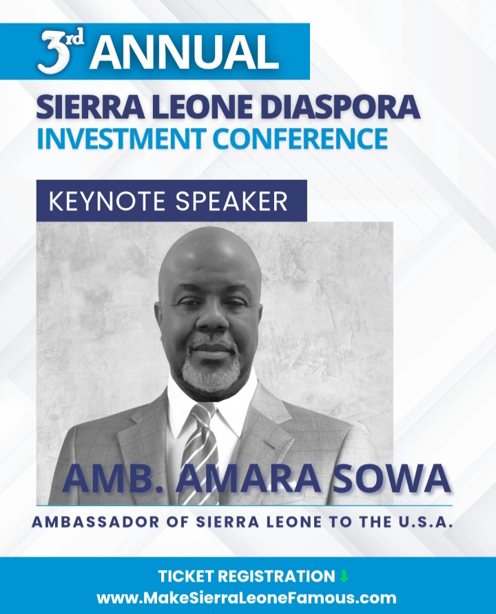 Ambassador Amara Sowa to Keynote at the 2025 Sierra Leone Diaspora ...